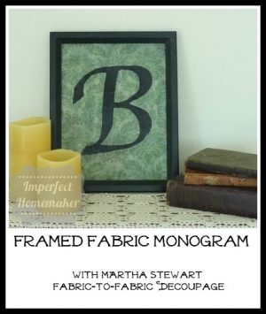 Framed Fabric Monogram - Imperfect Homemaker