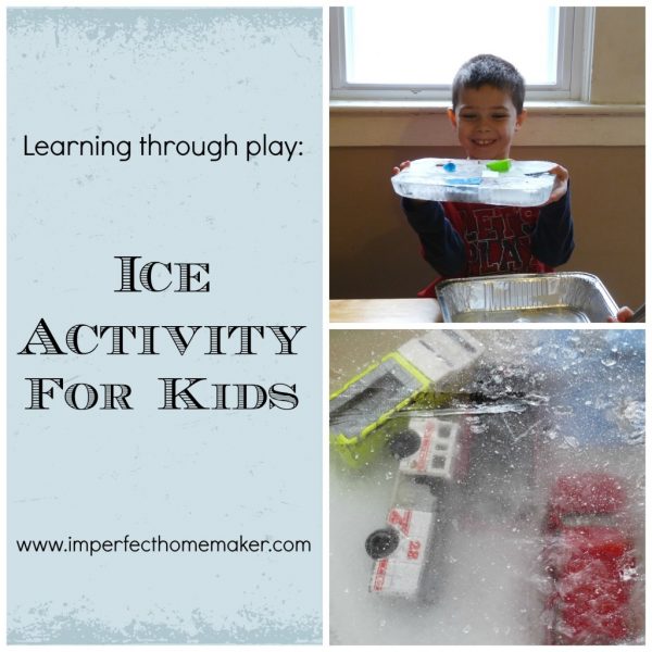 Learning Through Play: Ice Activity for Kids - Imperfect Homemaker