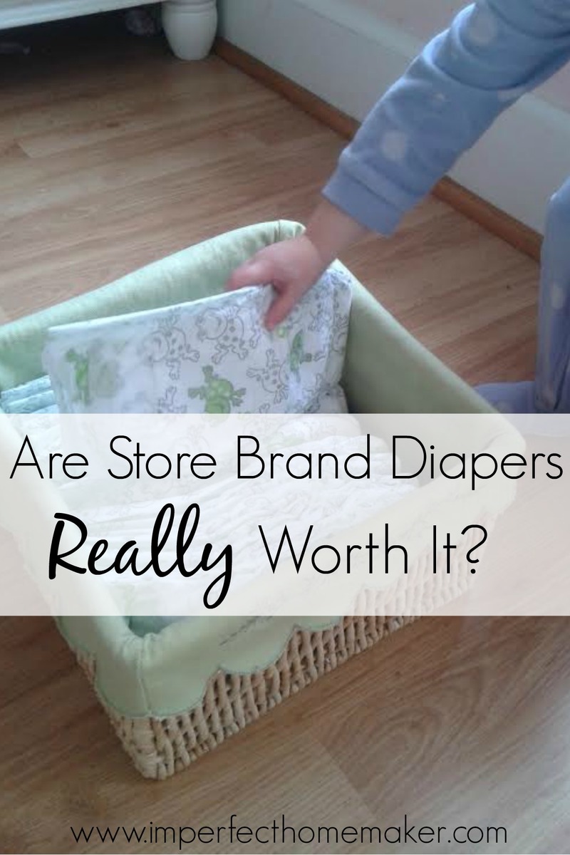 Are Store Brand Diapers Really Worth It? - Imperfect Homemaker