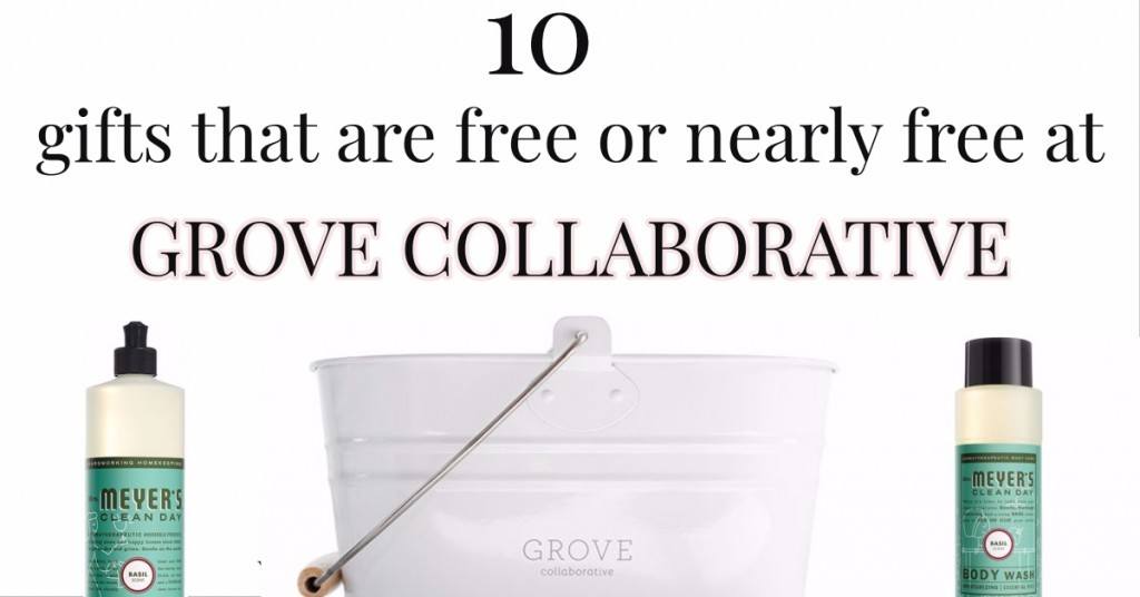 10 Gifts You Can Get Free or Nearly Free at Grove Collaborative